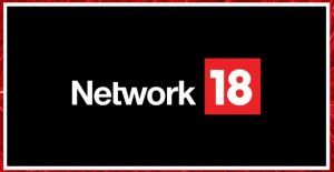 Network18 emerges as No.1 news network with largest market share | No ...